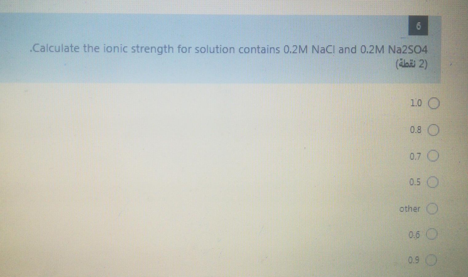 Solved .Calculate the ionic strength for solution contains | Chegg.com