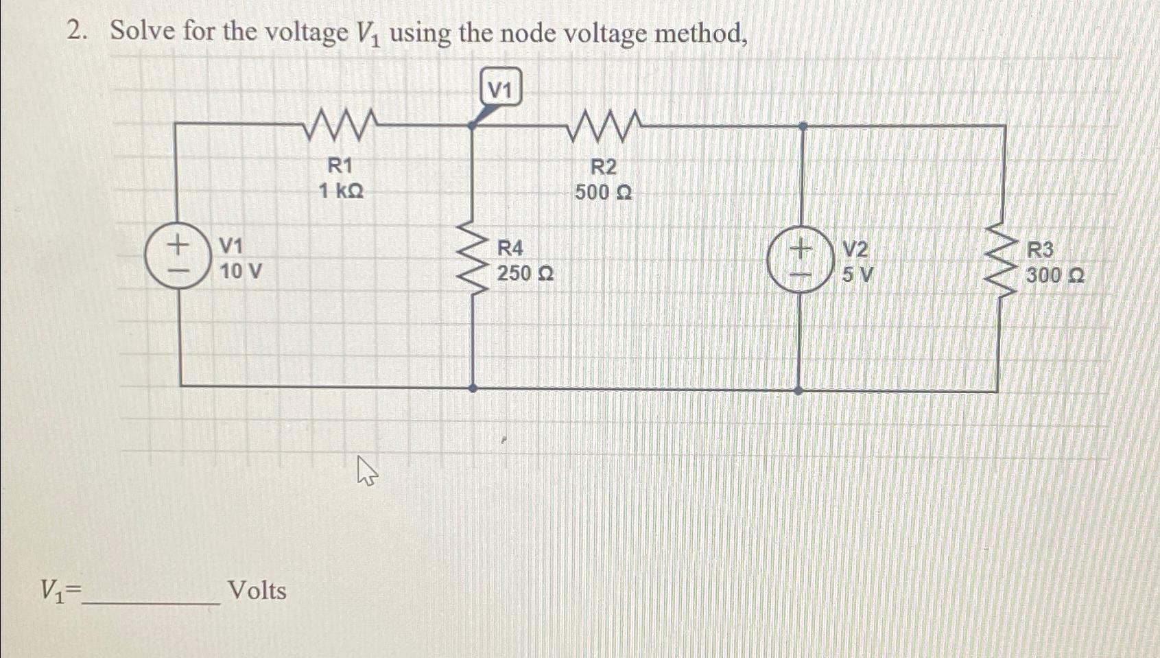 Solved Solve for the voltage V1 ﻿using the node voltage | Chegg.com