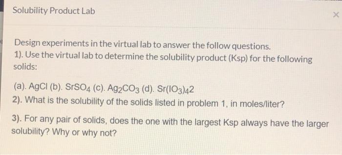 Solved Solubility Product Lab Design experiments in the | Chegg.com