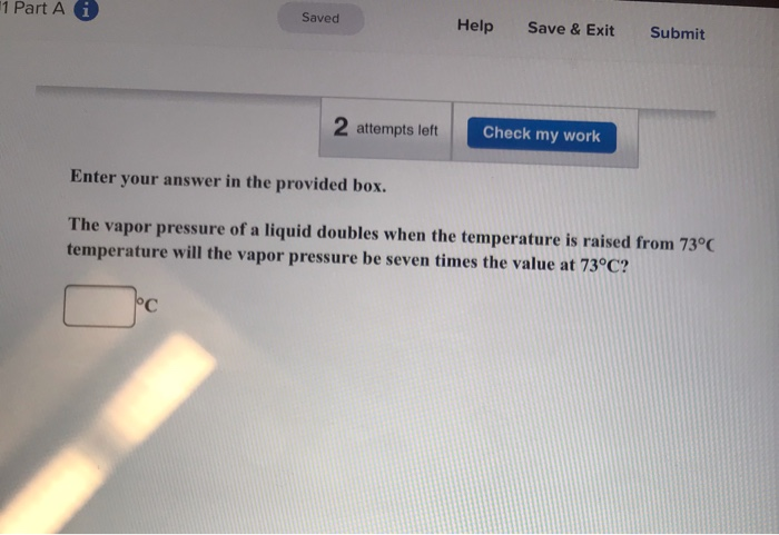 Solved Help Submit 1 Part A i Saved Save & Exit 2 attempts | Chegg.com