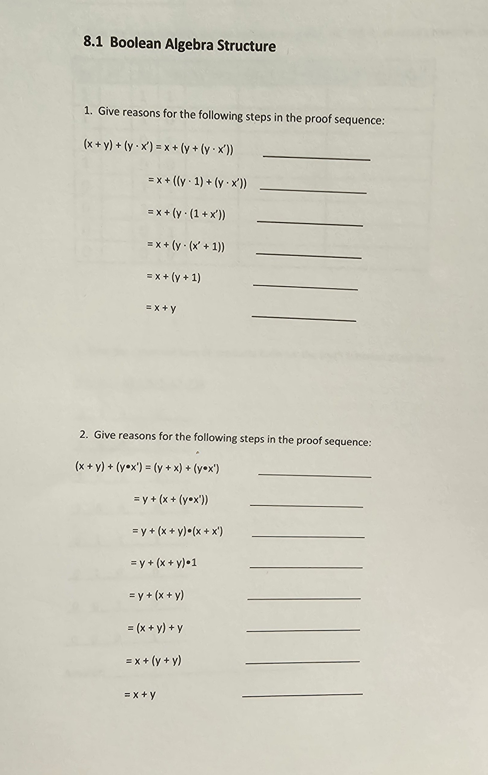 Solved 8.1 ﻿Boolean Algebra StructureGive reasons for the | Chegg.com