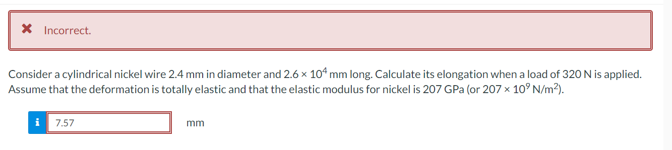 Solved X Incorrect.Consider a cylindrical nickel wire 2.4mm | Chegg.com