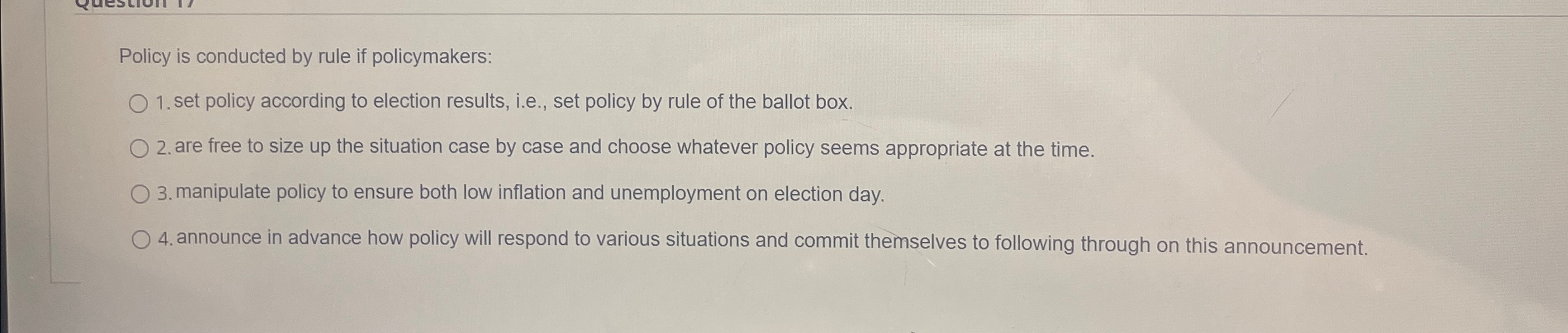 Solved Policy is conducted by rule if policymakers:set | Chegg.com