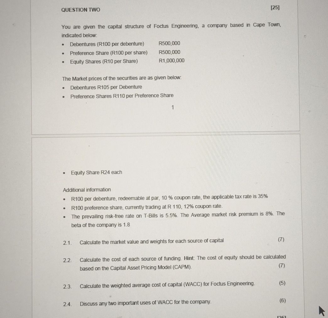 Solved QUESTION TWO[25]You are given the capital structure | Chegg.com