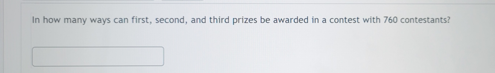Solved In how many ways can first, second, and third prizes | Chegg.com