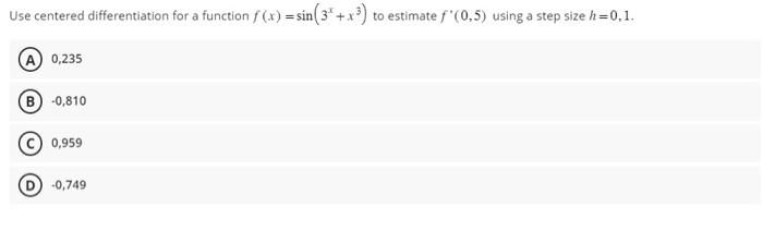 Use centered differentiation for a function | Chegg.com
