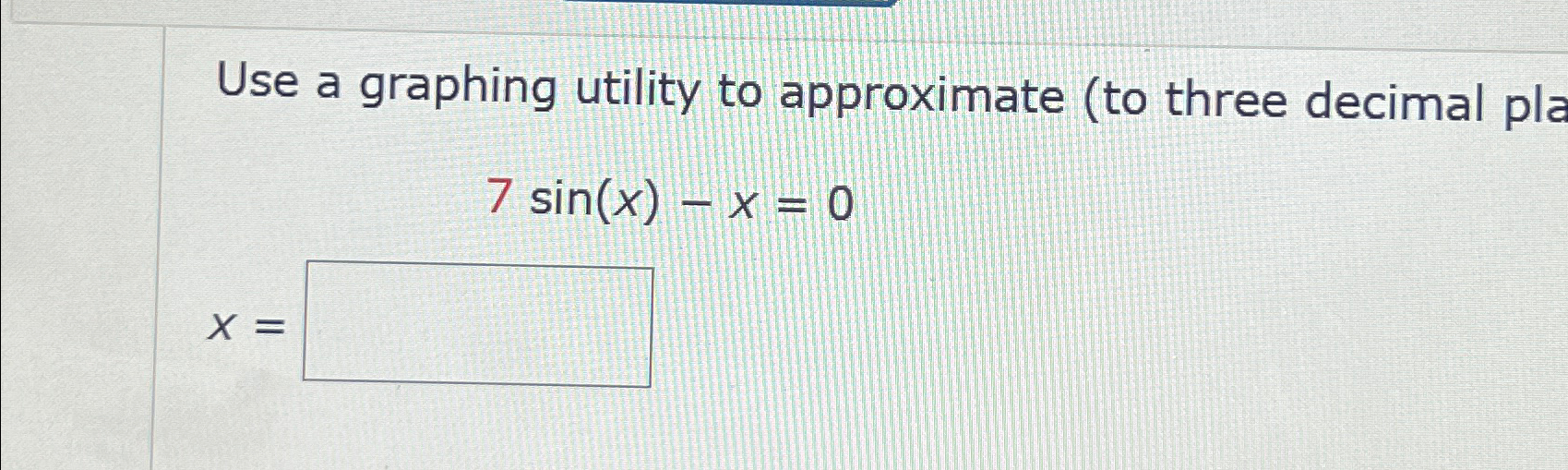 Use a graphing utility to approximate (to three | Chegg.com