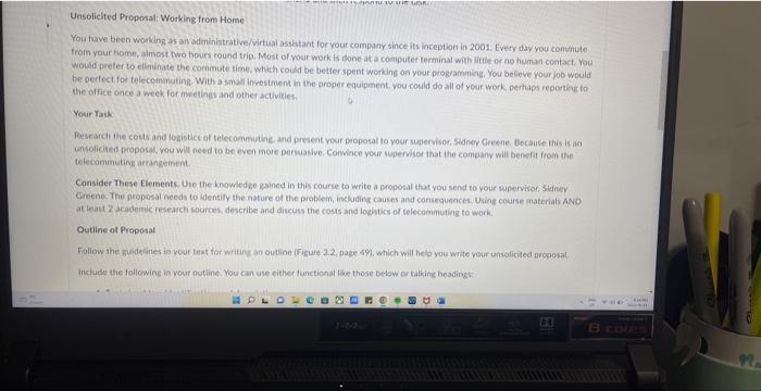 Unsolicited Proposal: Working from Home You have been | Chegg.com