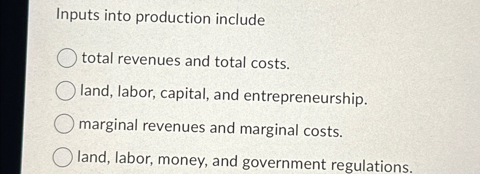 Solved Inputs into production includetotal revenues and | Chegg.com