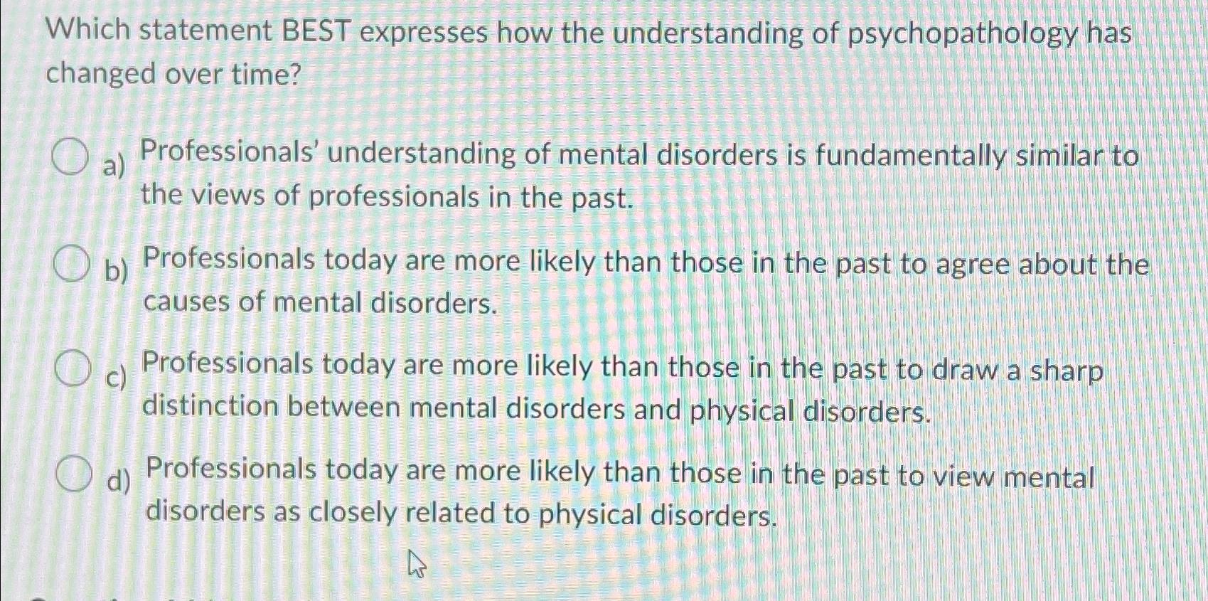 Solved Which statement BEST expresses how the understanding | Chegg.com