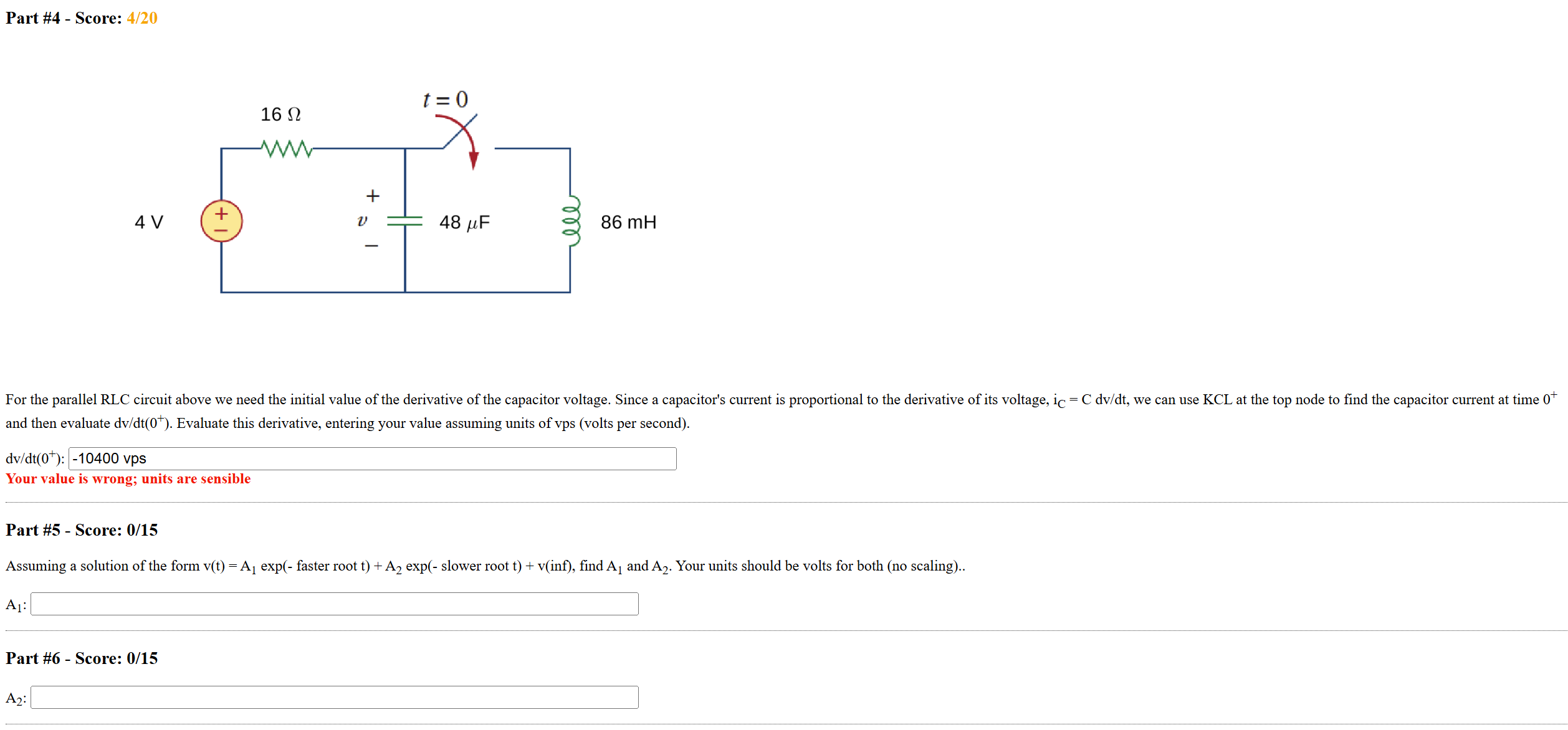 Solved Part #4 - ﻿For the parallel RLC circuit above we need | Chegg.com