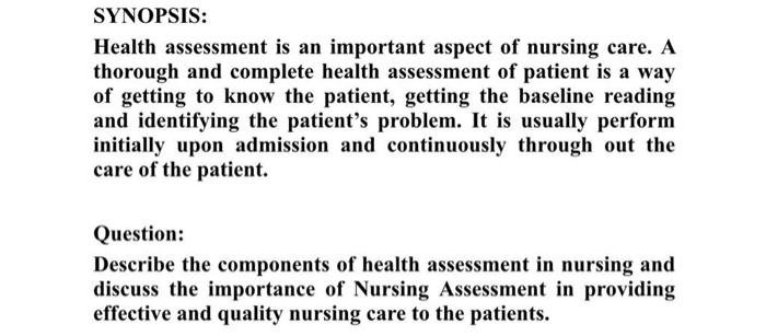 Solved SYNOPSIS: Health assessment is an important aspect of | Chegg.com