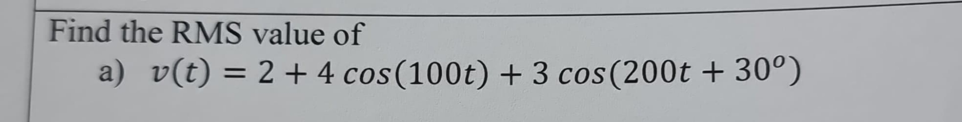 Solved Find the RMS value | Chegg.com