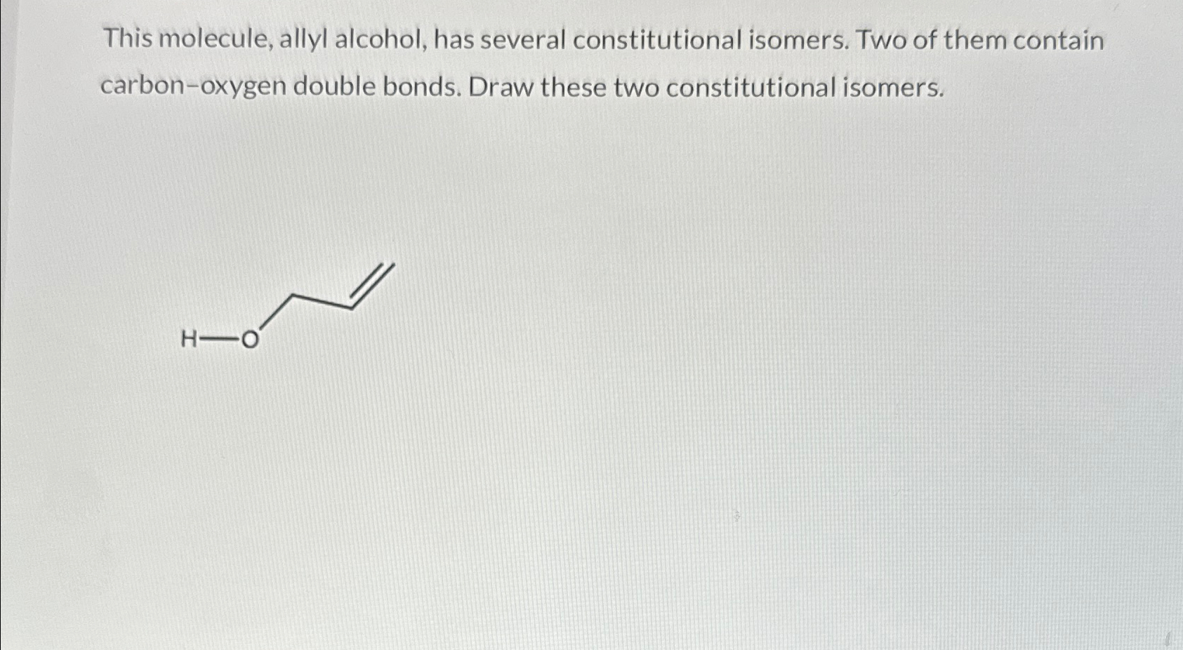 Solved This molecule, allyl alcohol, has several | Chegg.com