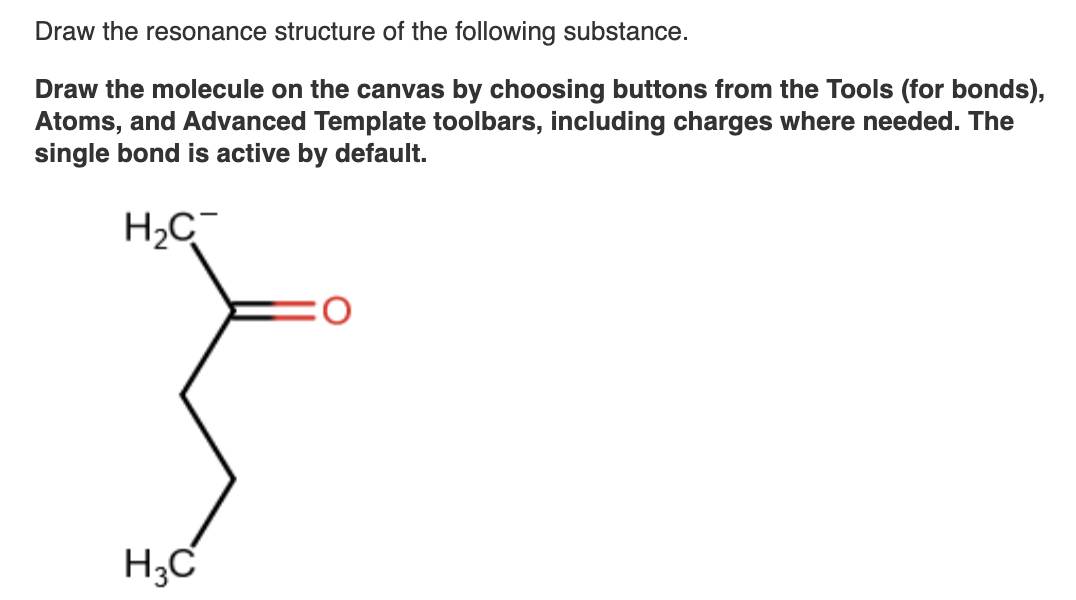 Solved Draw the resonance structure of the following | Chegg.com
