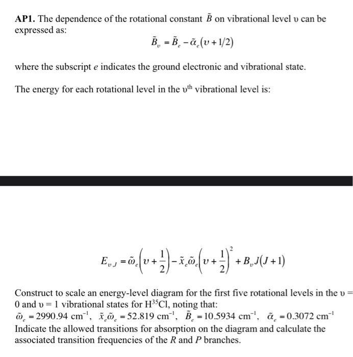 Solved AP1. The dependence of the rotational constant B~ on | Chegg.com