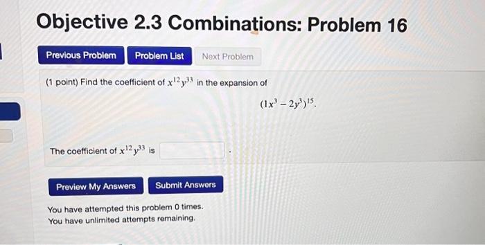 Solved Objective 2.3 Combinations: Problem 16 (1 point) Find | Chegg.com
