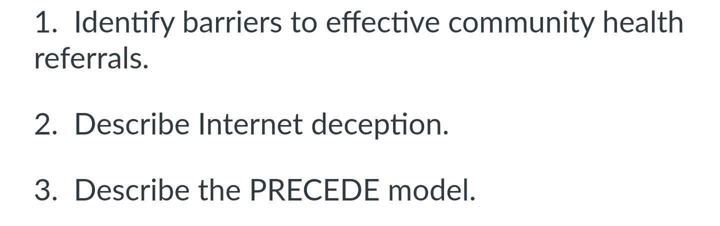 Solved 1. Identify barriers to effective community health | Chegg.com