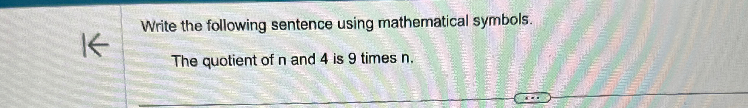 Solved Write the following sentence using mathematical | Chegg.com