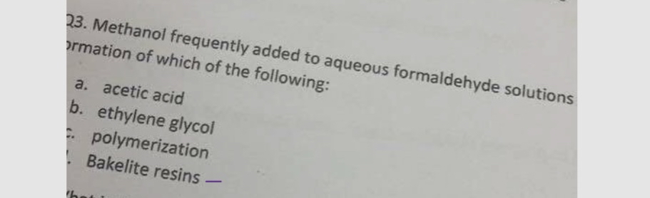 Solved Methanol frequently added to aqueous formaldehyde | Chegg.com