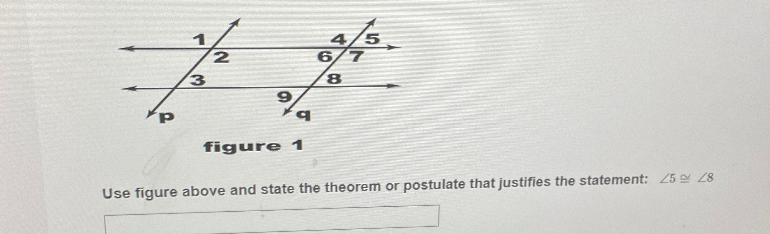 Solved Use Figure Above And State The Theorem Or Postulate