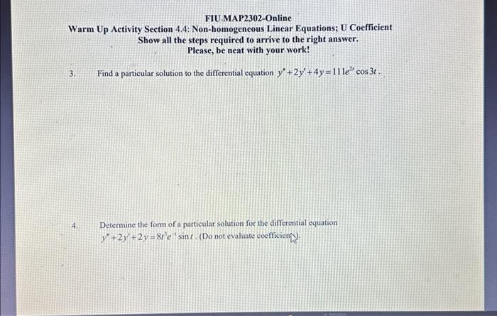 Solved FIU MAP2302-Online Warm Up Activity Section 4.4: | Chegg.com