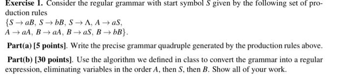 Solved Exercise 1. Consider the regular grammar with start | Chegg.com