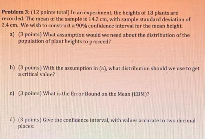 Solved Problem 3: (12 points total) In an experiment, the | Chegg.com