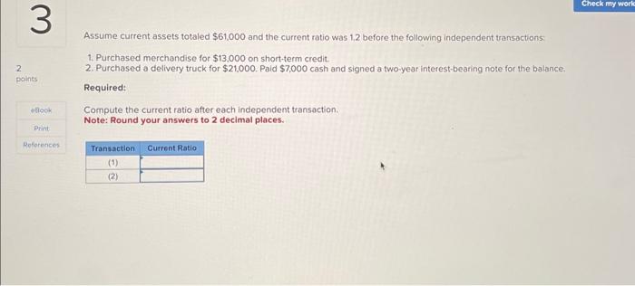 Solved Assume current assets totaled $61,000 and the current | Chegg.com