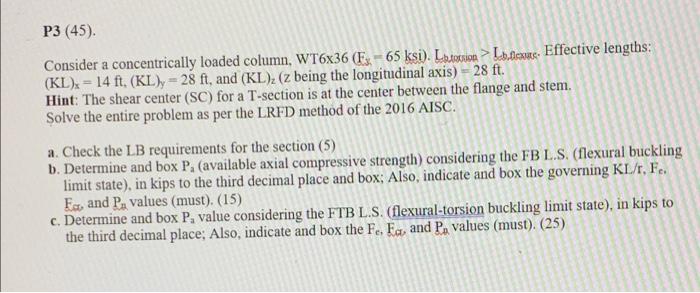 Solved P3 (45). Consider a concentrically loaded column, | Chegg.com
