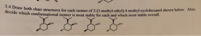 Solved del Draw both chair structures for each isomer of | Chegg.com