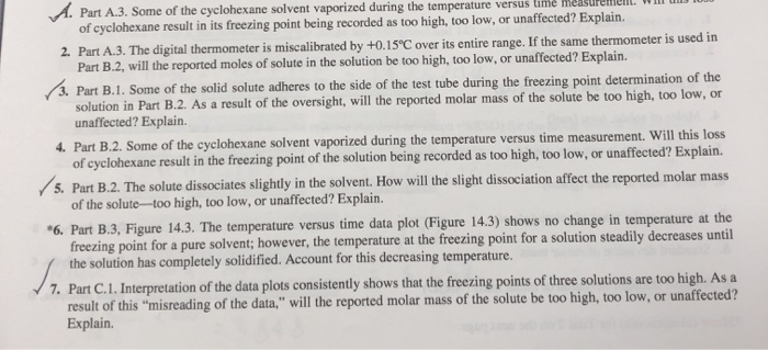 Part A.3. Some of the cyclohexane solvent vaporized | Chegg.com