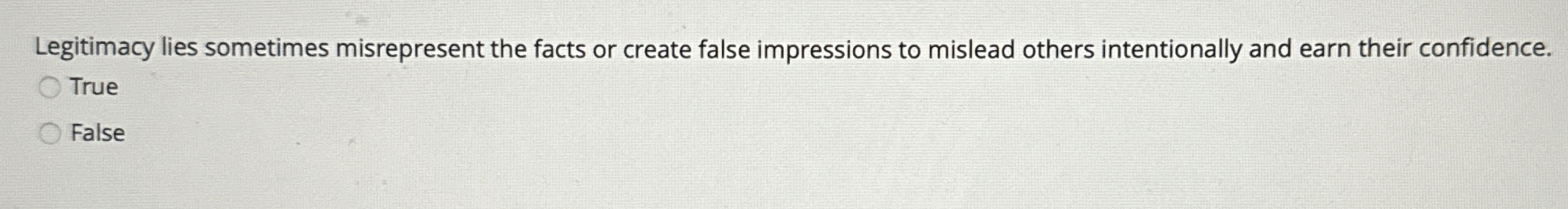 Solved Legitimacy lies sometimes misrepresent the facts or | Chegg.com