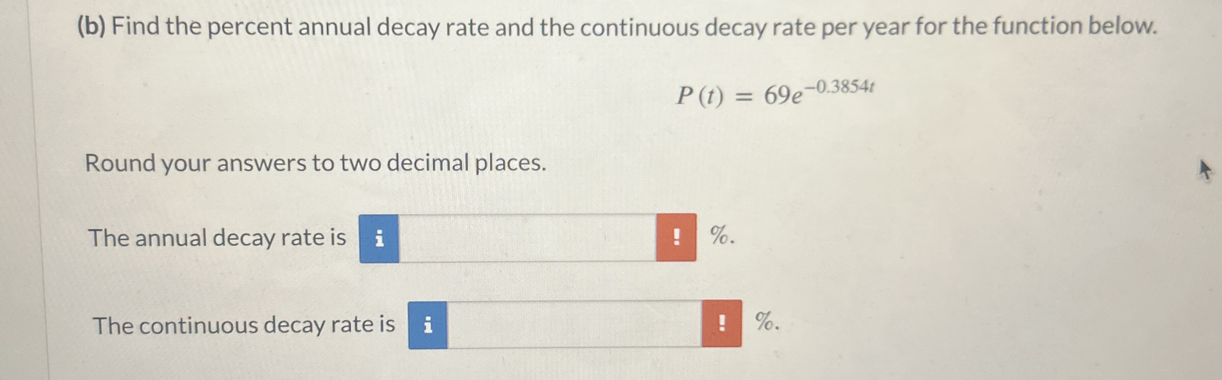 Solved (b) ﻿Find the percent annual decay rate and the | Chegg.com