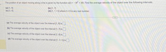 Solved The position of an object moving along a line is | Chegg.com