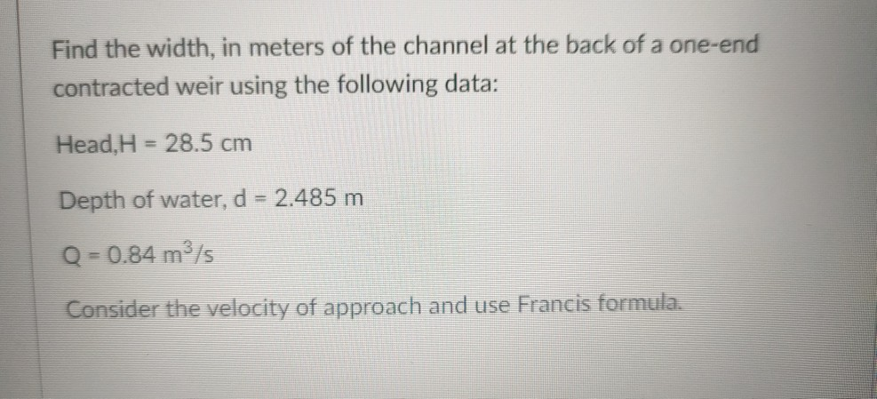 Solved Find the width, in meters of the channel at the back | Chegg.com