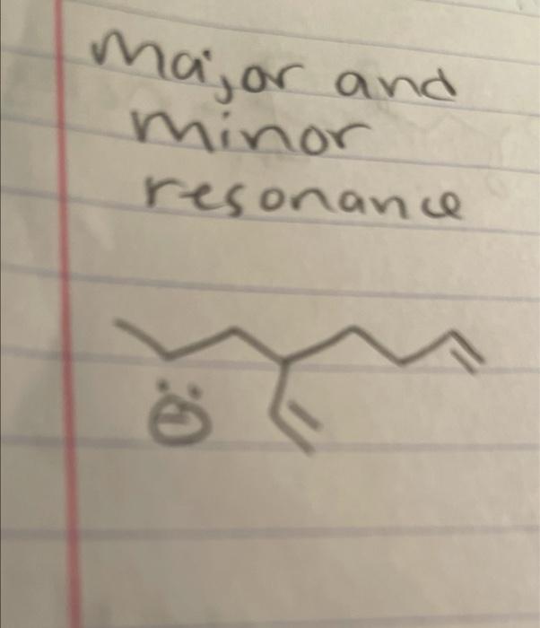 Solved major and ninor resonance c: | Chegg.com