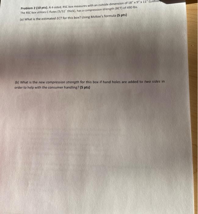 Solved Problem 2 (10 pts). A 4-sided, RSC box measures with | Chegg.com