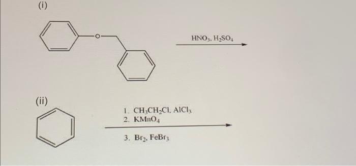 Solved (i) 1. CH3CH2Cl,AlCl3 2. KMnO4 3. Br2,FeBr3(iii) (iv) | Chegg.com