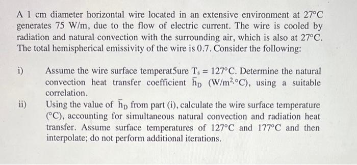 Solved A 1 cm diameter horizontal wire located in an | Chegg.com