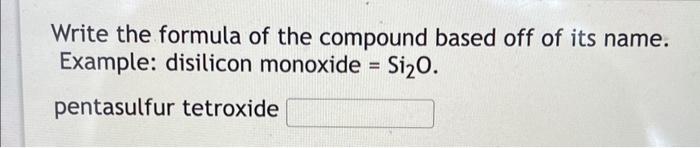 Solved What is the IUPAC name of SiO2 ? (You must spell the | Chegg.com