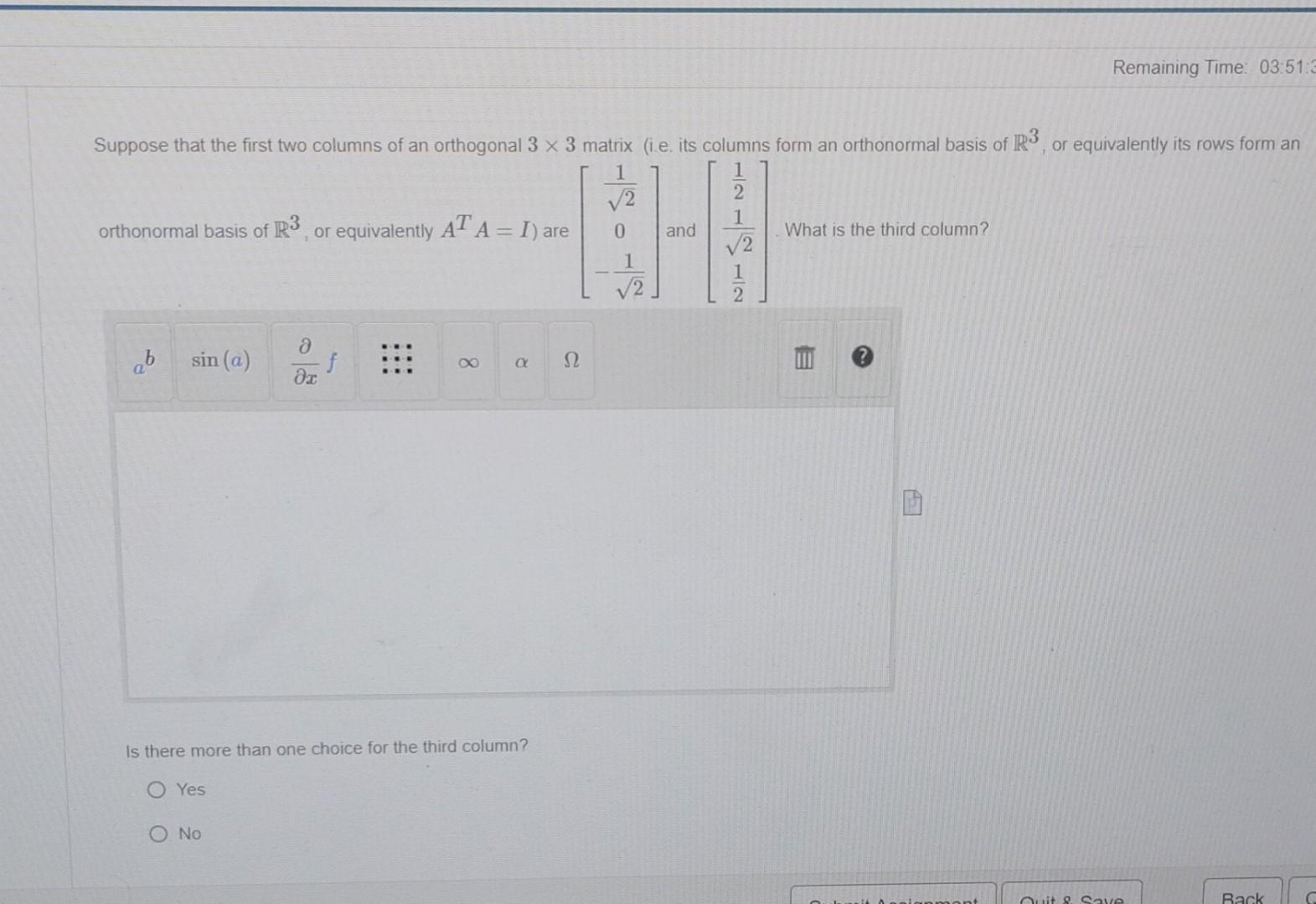 Solved Suppose that the first two columns of an orthogonal | Chegg.com