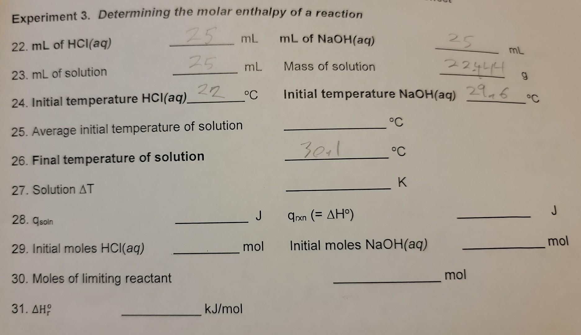 Experiment 3. Determining the molar enthalpy of a | Chegg.com