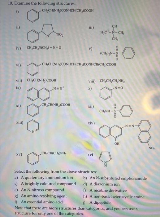 Solved 10. Examine the following structures: i) ii) iii) iv) | Chegg.com