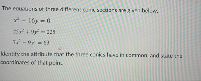 Solved A conic section has an equation with a discriminant | Chegg.com