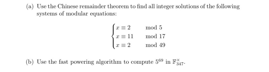 Solved (a) ﻿Use the Chinese remainder theorem to find all | Chegg.com