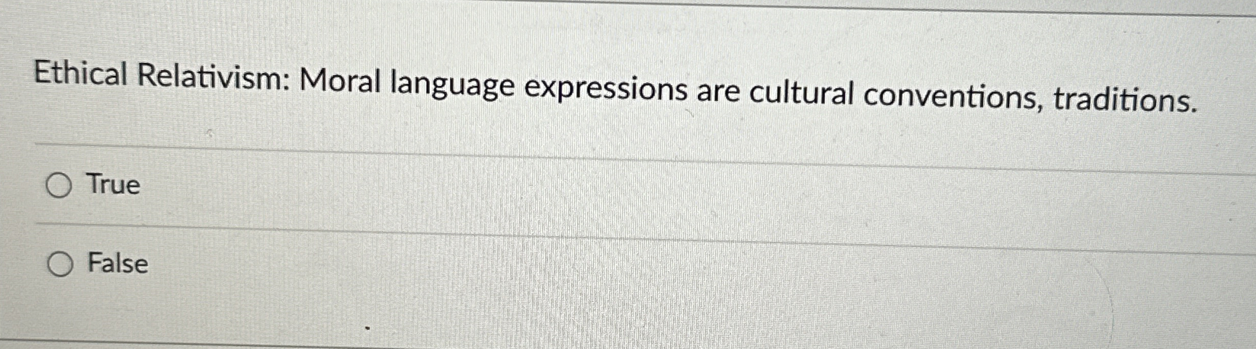 Solved Ethical Relativism: Moral language expressions are | Chegg.com