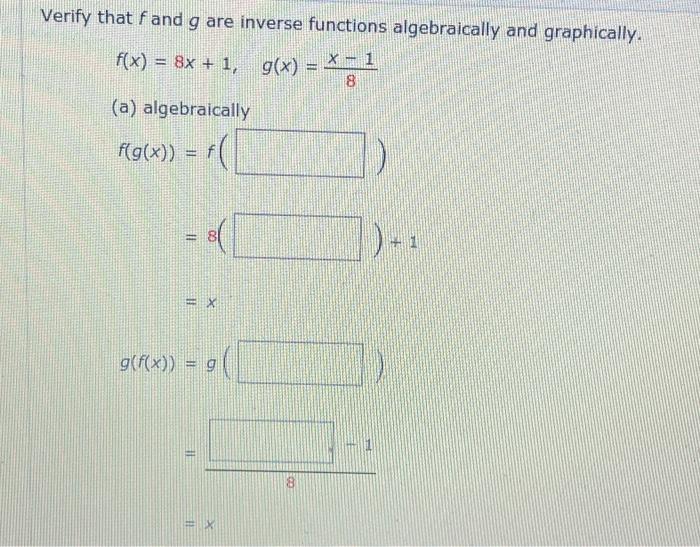 Solved Verify that fand g are inverse functions | Chegg.com