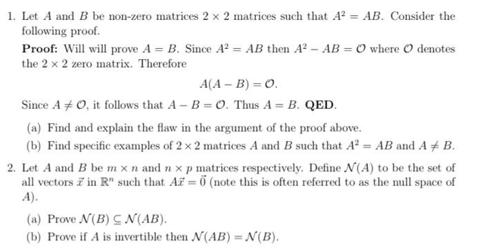 Solved 1. Let A and B be non-zero matrices 2×2 matrices such | Chegg.com