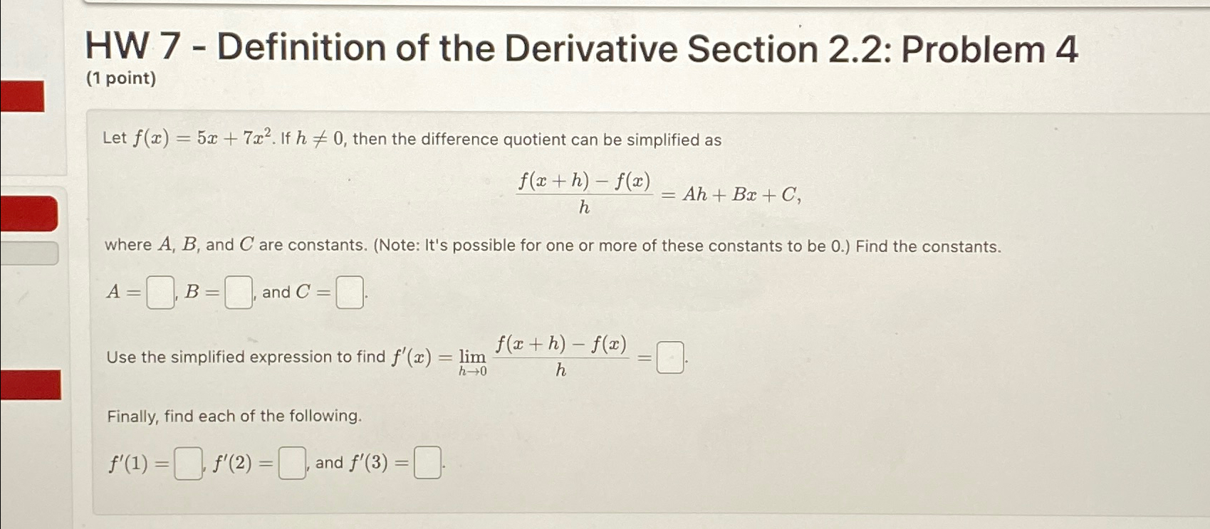 Solved HW 7 - ﻿Definition of the Derivative Section 2.2: | Chegg.com